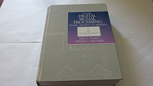 Digital Signal Processing Principles Algorithms And Applications United States Edition