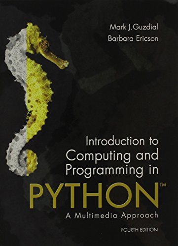 Introduction To Computing And Programming In Python Plus Mylab Programming With Pearson Etext