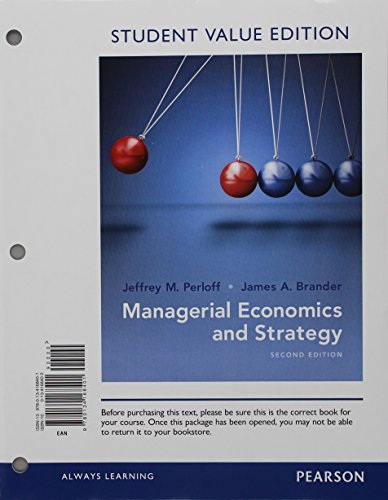 Managerial Economics and Strategy, Student Value Edition Plus Mylab ... Managerial Economics and Strategy, Student Value Edition Plus Mylab ...