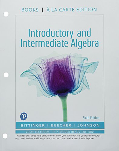 Introductory and Intermediate Algebra, Books a la Carte Edition, Plus ... Introductory and Intermediate Algebra, Books a la Carte Edition, Plus ...