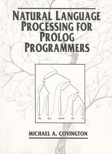 Natural Language Processing For Prolog Programmers Covington Michael A 9780136292135 Abebooks