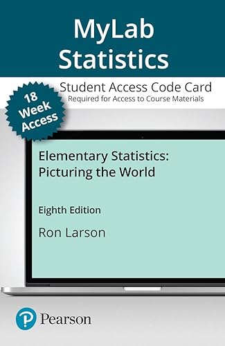 Elementary Statistics: Picturing the World -- MyLab Statistics with ... Elementary Statistics: Picturing the World -- MyLab Statistics with ...