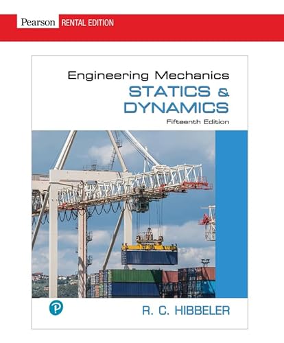 Engineering Mechanics: Statics & Dynamics - Hibbeler, Russell ... Engineering Mechanics: Statics & Dynamics - Hibbeler, Russell ...