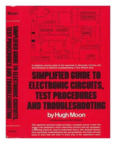 Simplified Guide to Electronic Circuits, Test Procedures and ... Simplified Guide to Electronic Circuits, Test Procedures and ...