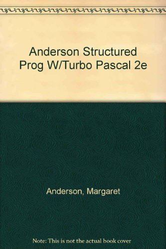 Structured Programming Using Turbo Pascal A Brief Introduction Anderson Margaret