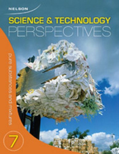Science & Technology Perspectives 7 - Pure Substances and Mixtures Unit ... Science & Technology Perspectives 7 - Pure Substances and Mixtures Unit ...