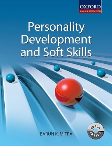 Personality Development and Soft Skills - Mitra, Barun: 9780198066217 ... Personality Development and Soft Skills - Mitra, Barun: 9780198066217 ...