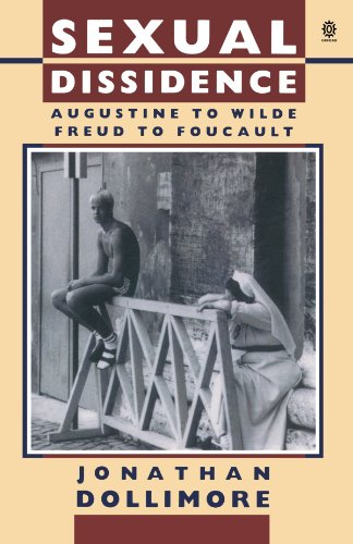 Sexual Dissidence Augustine To Wilde Freud To Foucault Dollimore Jonathan 9780198112693