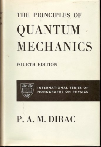 Principles of Quantum Mechanics (International Series of Monographs on ... Principles of Quantum Mechanics (International Series of Monographs on ...
