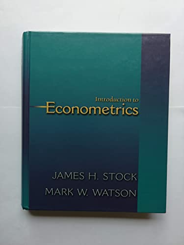 Introduction to Econometrics - Stock, James H.; Watson, Mark W ... Introduction to Econometrics - Stock, James H.; Watson, Mark W ...