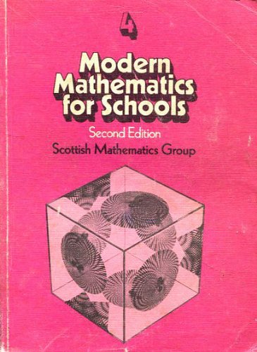 Modern Mathematics for Schools: Bk. 4 - Scottish Mathematics Group ... Modern Mathematics for Schools: Bk. 4 - Scottish Mathematics Group ...