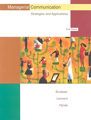 Managerial Communication: Strategies and Applications - Hynes ... Managerial Communication: Strategies and Applications - Hynes ...