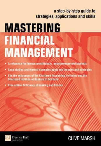 Mastering Financial Management: A Step-by-Step Guide to Strategies ... Mastering Financial Management: A Step-by-Step Guide to Strategies ...