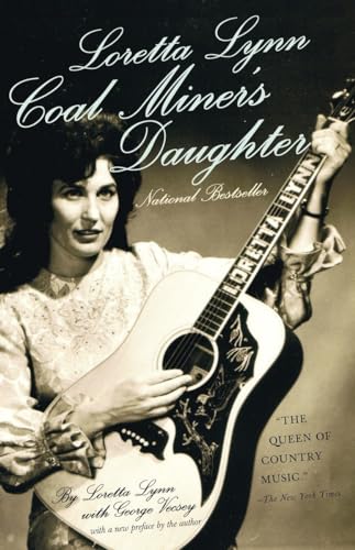 Loretta Lynn Coal Miners Daughter By Lynn Loretta Vecsey George