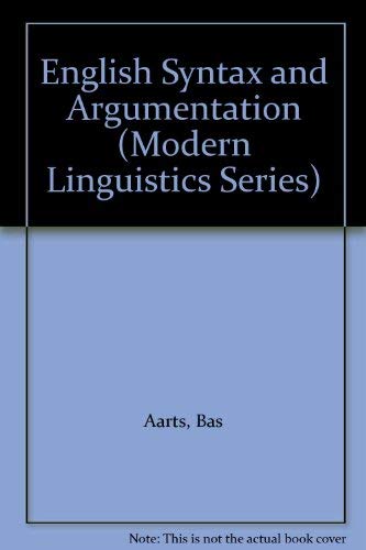 English Syntax Argumentation by Aarts Professor - AbeBooks English Syntax Argumentation by Aarts Professor - AbeBooks