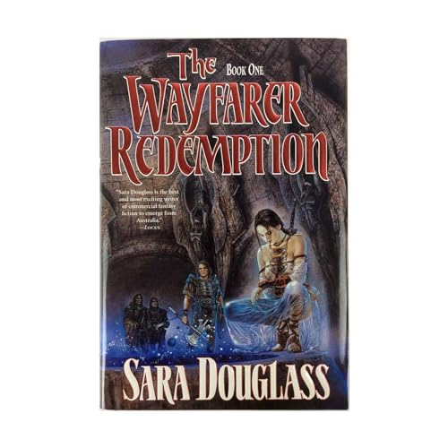The Wayfarer Redemption Book One Battle Axe Advance Reading Copy By Sara Douglass Near