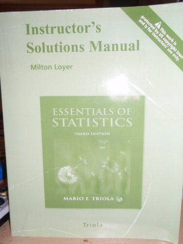 Instructor's Solutions Manual Essentials of Statistics by Mario F ... Instructor's Solutions Manual Essentials of Statistics by Mario F ...