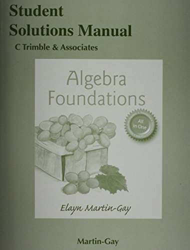Algebra Foundations Prealgebra Introductory By Elayn Martin Gay Abebooks