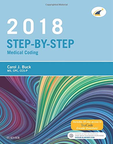 Step By Step Medical Coding 2018 Edition By Buck Ms Cpc Ccs P Carol J