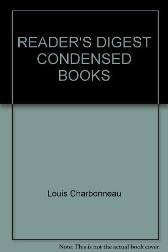 READER'S DIGEST CONDENSED BOOKS - Louis Charbonneau; David Taylor; Jack ...