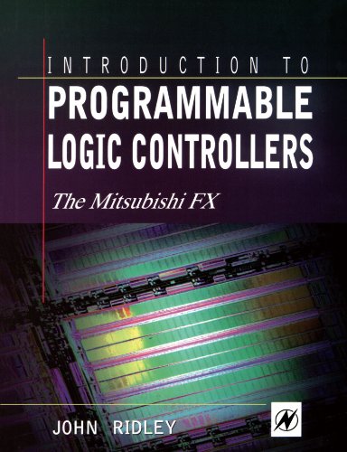 Introduction to Programmable Logic Controllers: The Mitsubishi FX ... Introduction to Programmable Logic Controllers: The Mitsubishi FX ...
