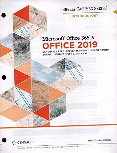 Shelly Cashman Series Microsoft Office 365 And Office 2019 Introductory