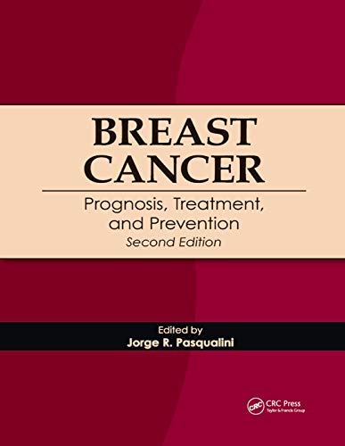 Breast Cancer Prognosis Treatment And Prevention 9780367387495