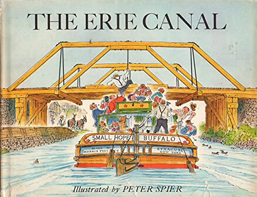 The Erie Canal: 9780385067775 - AbeBooks