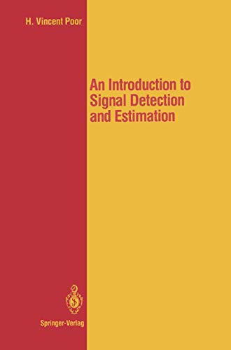 9780387966670 Introduction To Signal Detection And Estimation