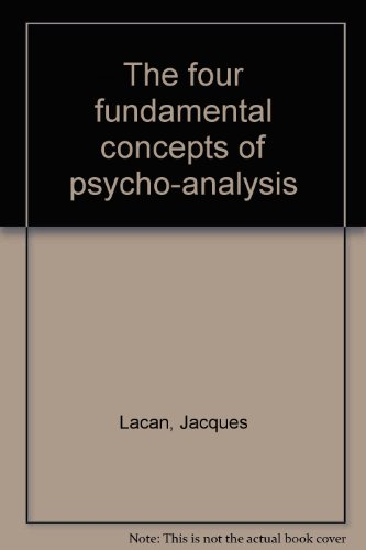 9780393011708: The four fundamental concepts of psycho-analysis ... 9780393011708: The four fundamental concepts of psycho-analysis ...