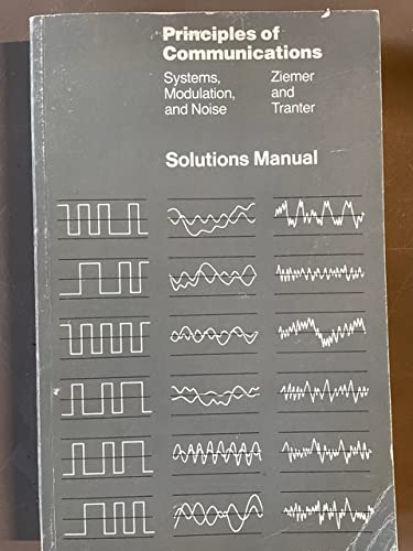 Principles of Communications ; Systems, Modulation and Noise Solutions ... Principles of Communications ; Systems, Modulation and Noise Solutions ...