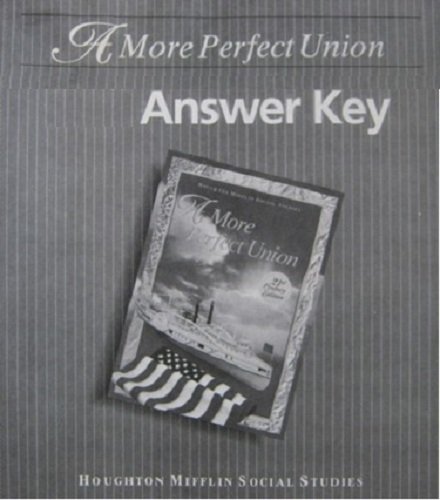 Houghton-mifflin Social Studies - Answer Key: A More Perfect Union ... Houghton-mifflin Social Studies - Answer Key: A More Perfect Union ...