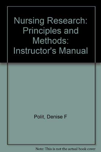 Nursing Research: Principles and Methods: Instructor's Manual - Polit ... Nursing Research: Principles and Methods: Instructor's Manual - Polit ...