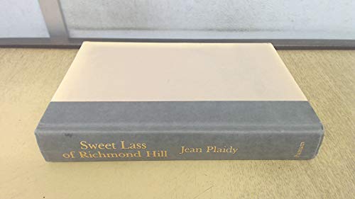 Sweet Lass Of Richmond Hill Georgian Saga De Plaidy Jean As New