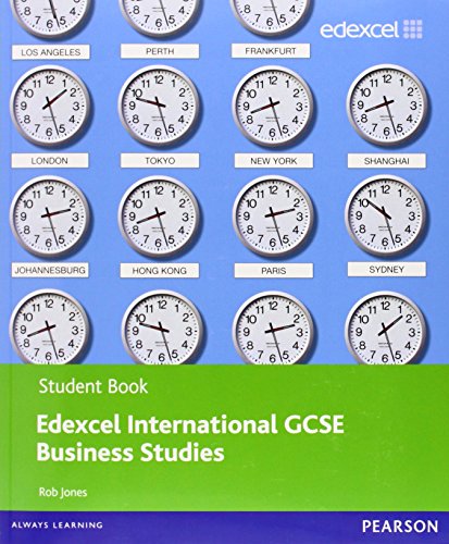 Edexcel Igcse Business Studies. Student Book - Rob Jones: 9780435046743 ... Edexcel Igcse Business Studies. Student Book - Rob Jones: 9780435046743 ...