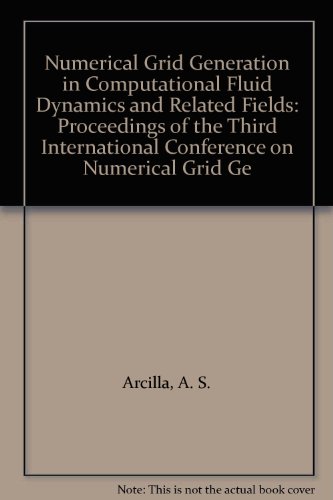 Numerical Grid Generation In Computational Fluid Dynamics And Related