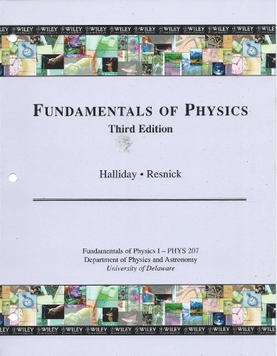Fundamentals of Physics, 3rd Edition - Halliday; Resnick: 9780470476116 ... Fundamentals of Physics, 3rd Edition - Halliday; Resnick: 9780470476116 ...