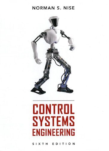 Control Systems Engineering - Nise, Norman S.: 9780470547564 - AbeBooks Control Systems Engineering - Nise, Norman S.: 9780470547564 - AbeBooks
