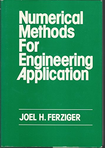 Numerical Methods for Engineering Application - Ferziger, Joel H ... Numerical Methods for Engineering Application - Ferziger, Joel H ...
