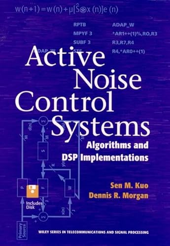 Active Noise Control Systems Algorithms And Dsp Implementations Wiley Series In