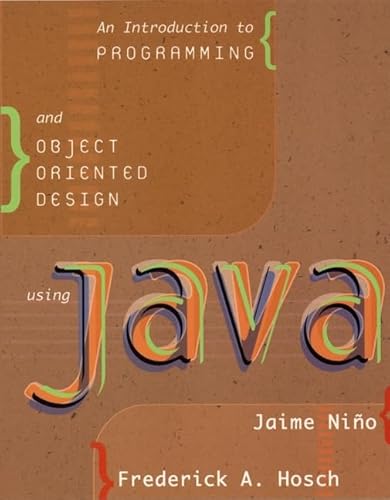 An Introduction To Programming And Object Oriented Design Using Java Small Tmsmall Jaime Nino