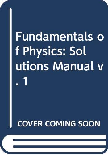 Fundamentals of Physics: Solutions Manual v. 1 de David Halliday ... Fundamentals of Physics: Solutions Manual v. 1 de David Halliday ...