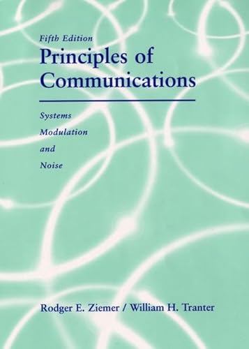 Principles of Communications: Systems, Modulation, and Noise - Ziemer ... Principles of Communications: Systems, Modulation, and Noise - Ziemer ...