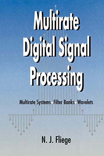 Multirate Digital Signal Processing: Multirate Systems - Filter Banks ... Multirate Digital Signal Processing: Multirate Systems - Filter Banks ...