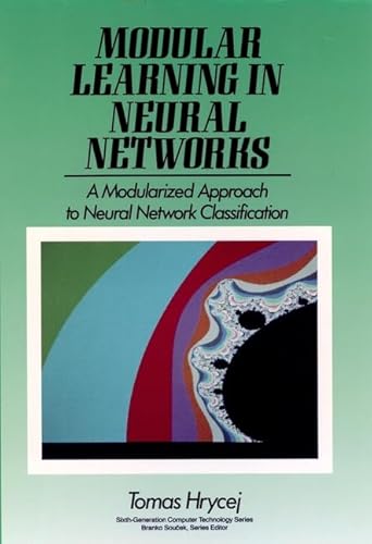 Modular Learning In Neural Networks A Modularized Approach To Neural Network Classification By