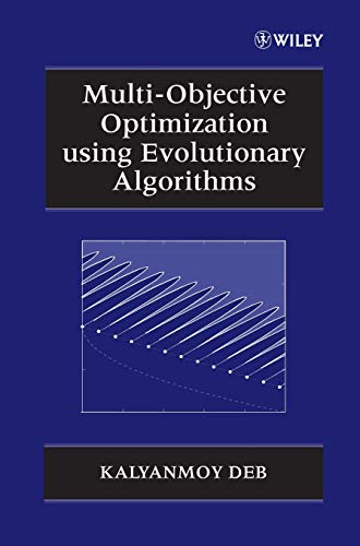 Multi-Objective Optimization Using Evolutionary Algorithms - Deb ... Multi-Objective Optimization Using Evolutionary Algorithms - Deb ...