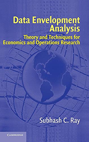Data Envelopment Analysis: Theory and Techniques for Economics and ... Data Envelopment Analysis: Theory and Techniques for Economics and ...
