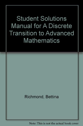 A Discrete Transition to Advanced Mathematics (Solution Manual ... A Discrete Transition to Advanced Mathematics (Solution Manual ...