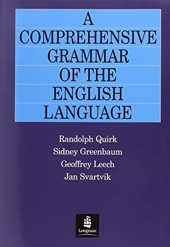 A Comprehensive Grammar of the English Language - Quirk, Randolph ... A Comprehensive Grammar of the English Language - Quirk, Randolph ...