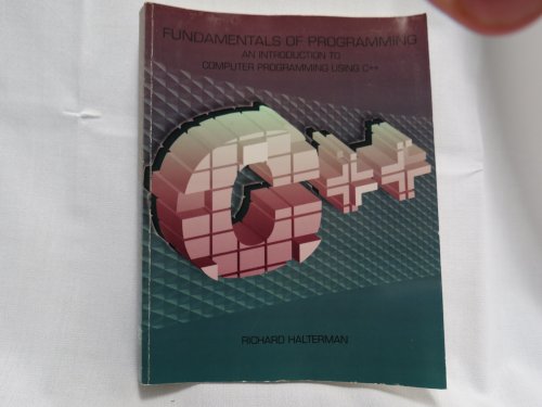 Fundamentals Of Programming An Introduction To Computer Programming Using C Halterman 2081